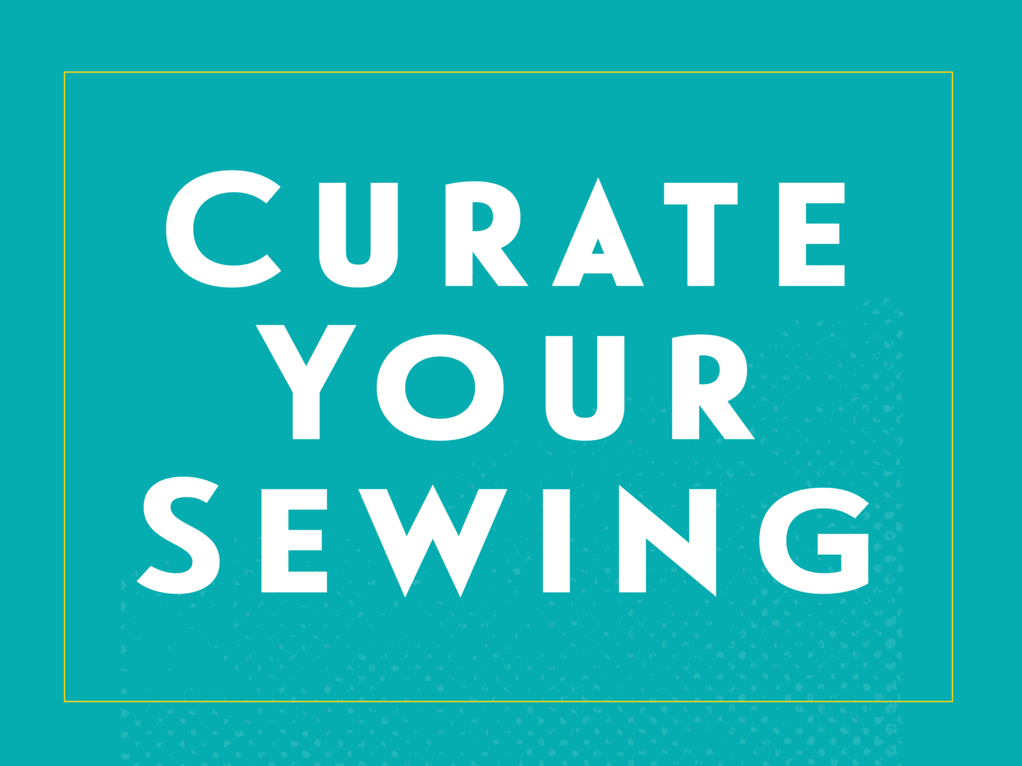 Curate Your Sewing - League of Dressmakers